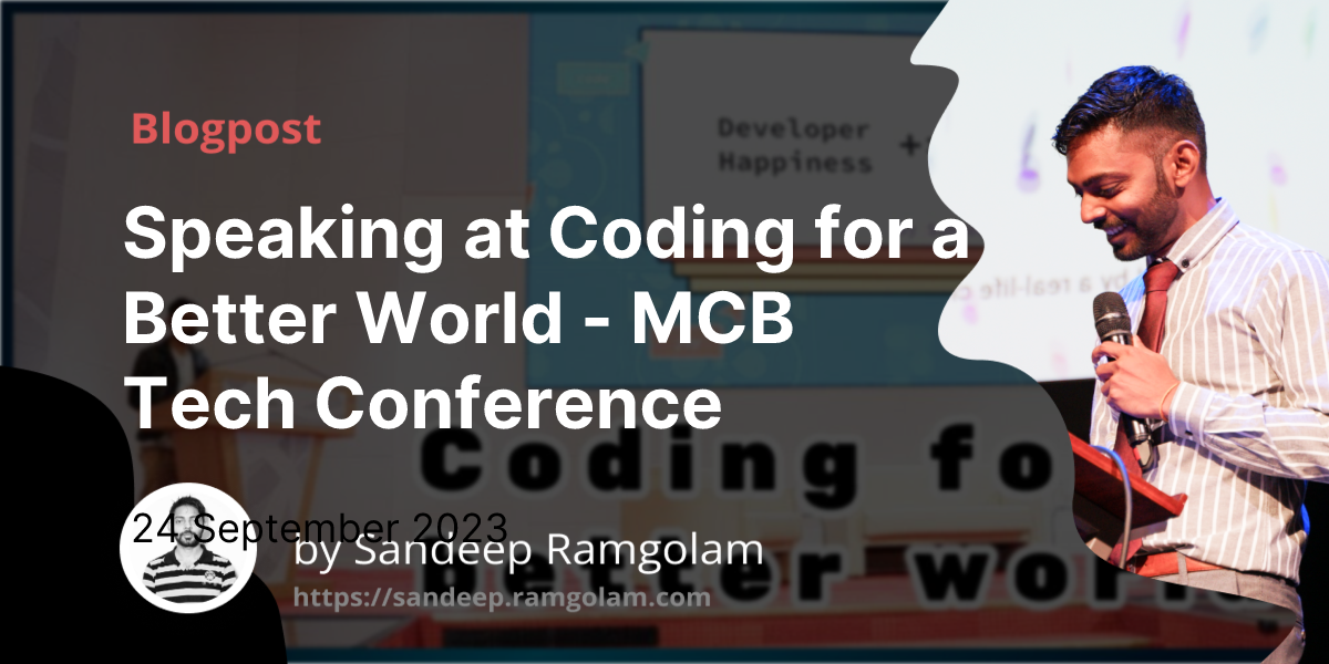 Speaking at Coding for a Better World - MCB Tech Conference