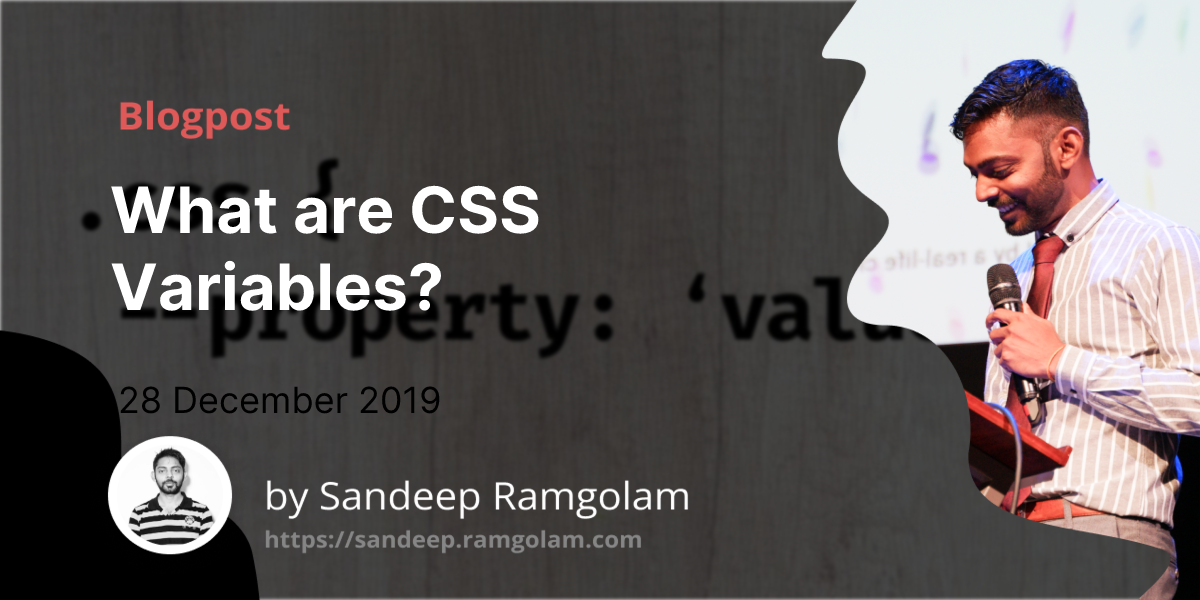 What are CSS Variables?