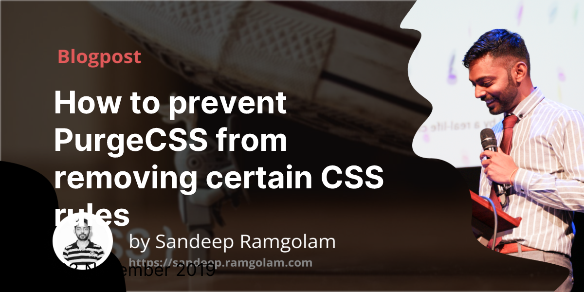 How to prevent PurgeCSS from removing certain CSS rules